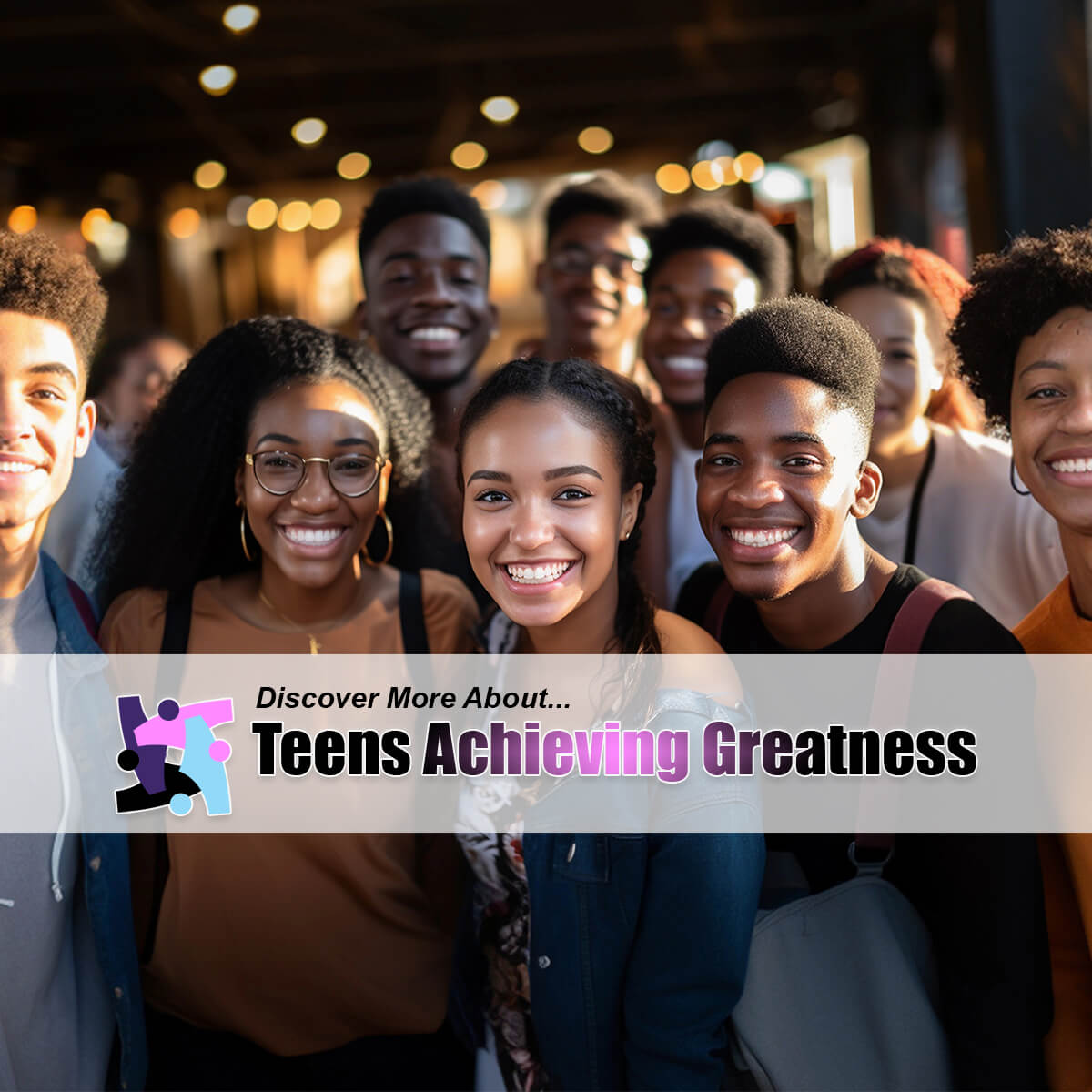 Teens Achieving Greatness - Teens Achieving Greatness